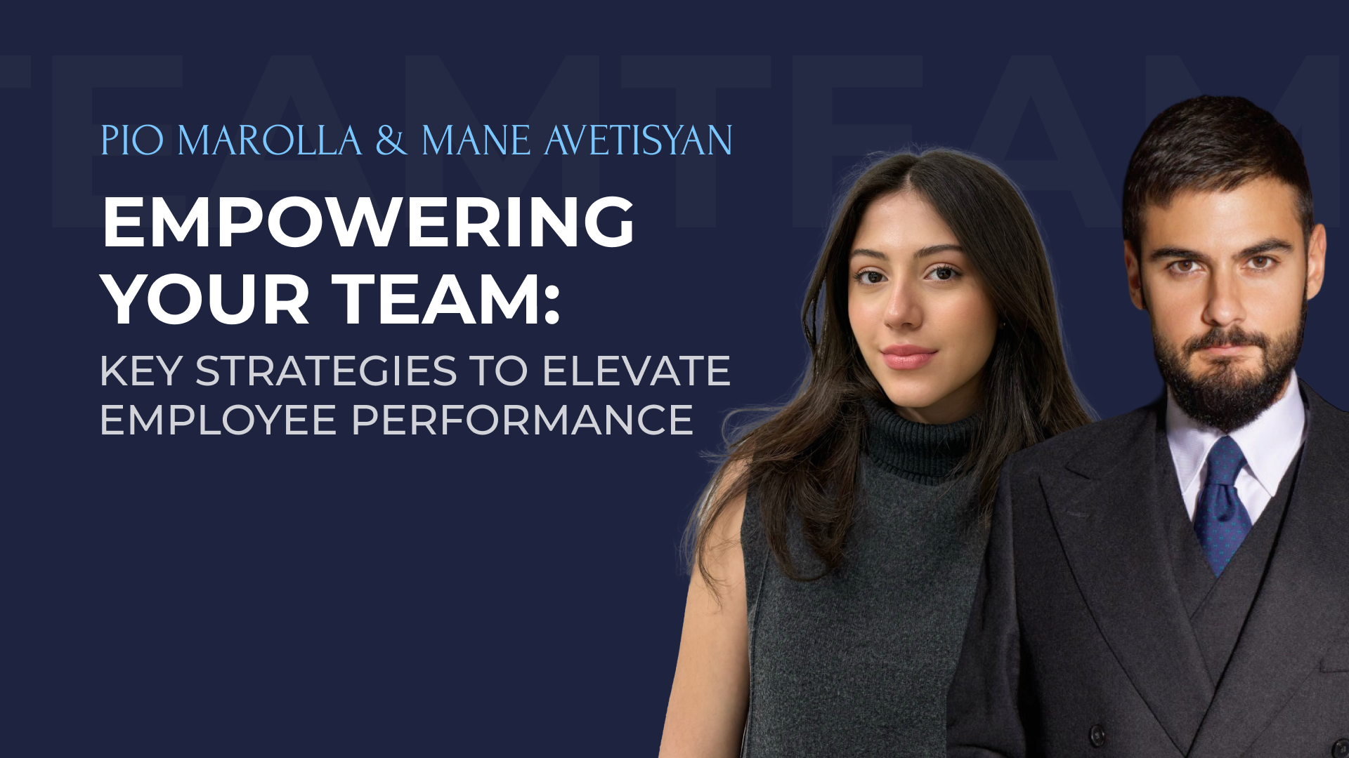 Empowering Your Team: Key Strategies To Elevate Employee Performance